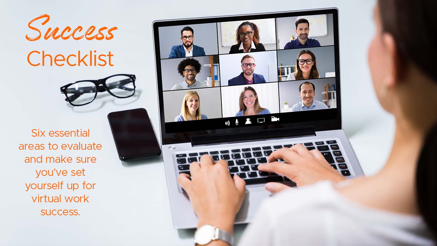 Virtual Working Checklist | Evaluate 6 Key Areas To Improve Your ...